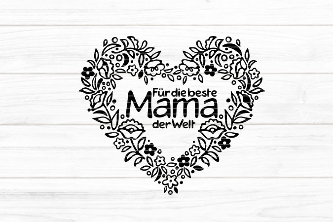 Beste Mama der Welt Plotterdatei SVG DXF FCM