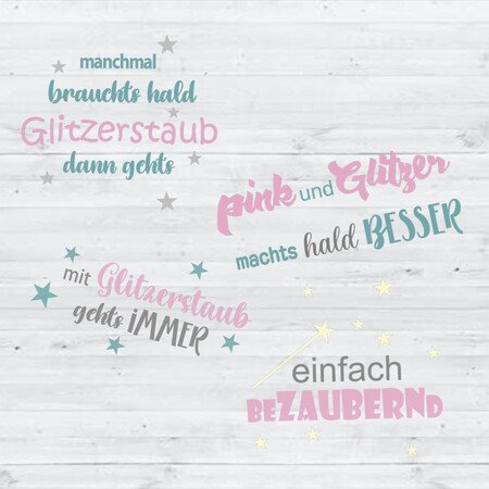 Plotterdatei Glitzersprüche SVG, Sprüche, Mädchen Spruch zum selber plotten