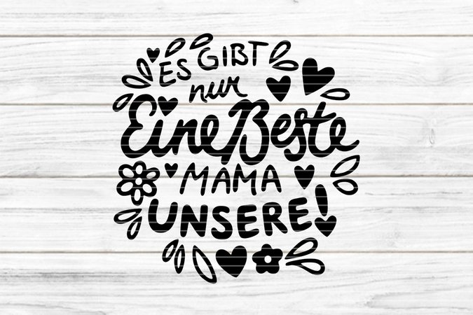 Beste Mama Plotterdatei SVG DXF FCM