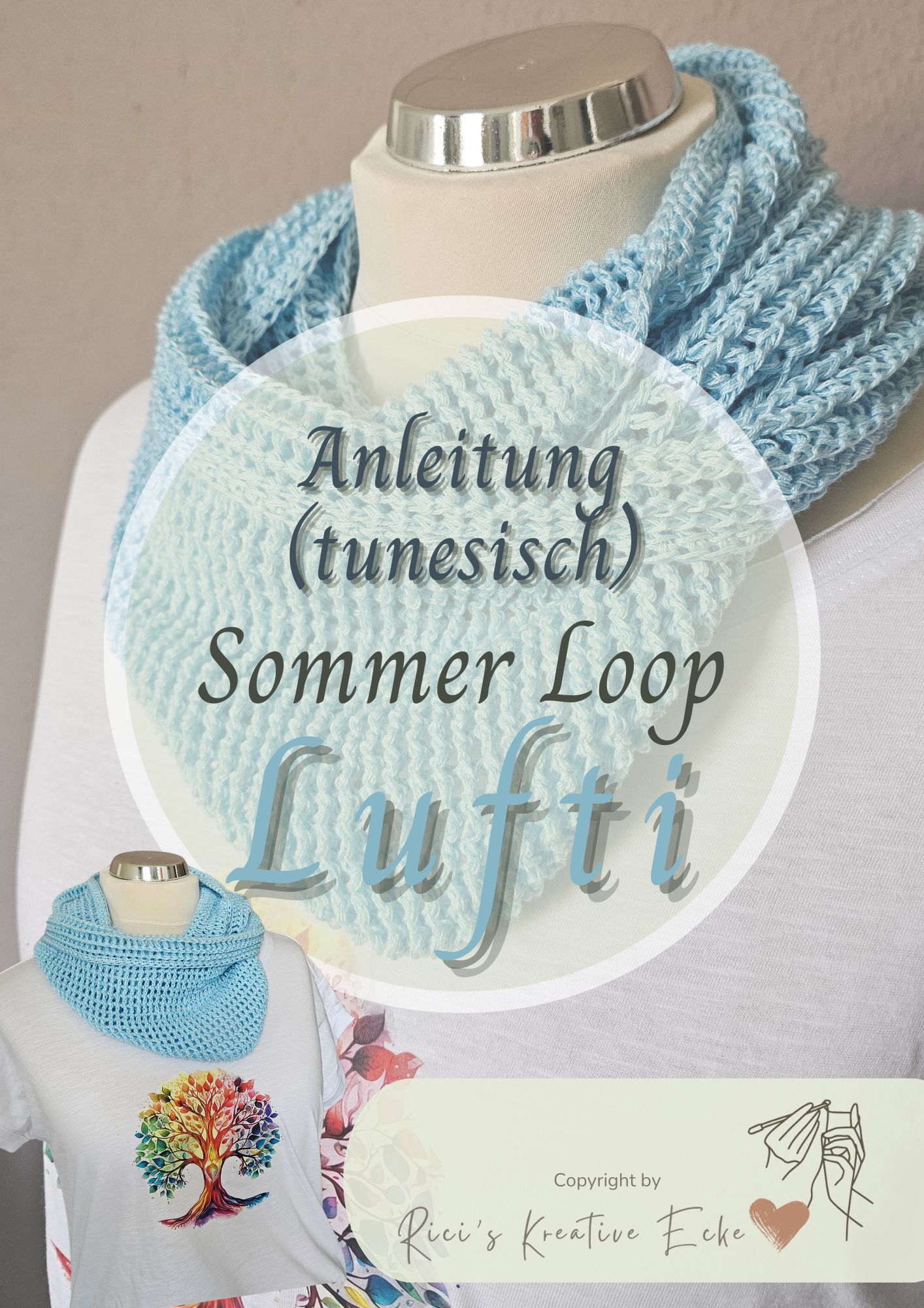 Sommer-Loop Lufti - tunesische Häkelanleitung